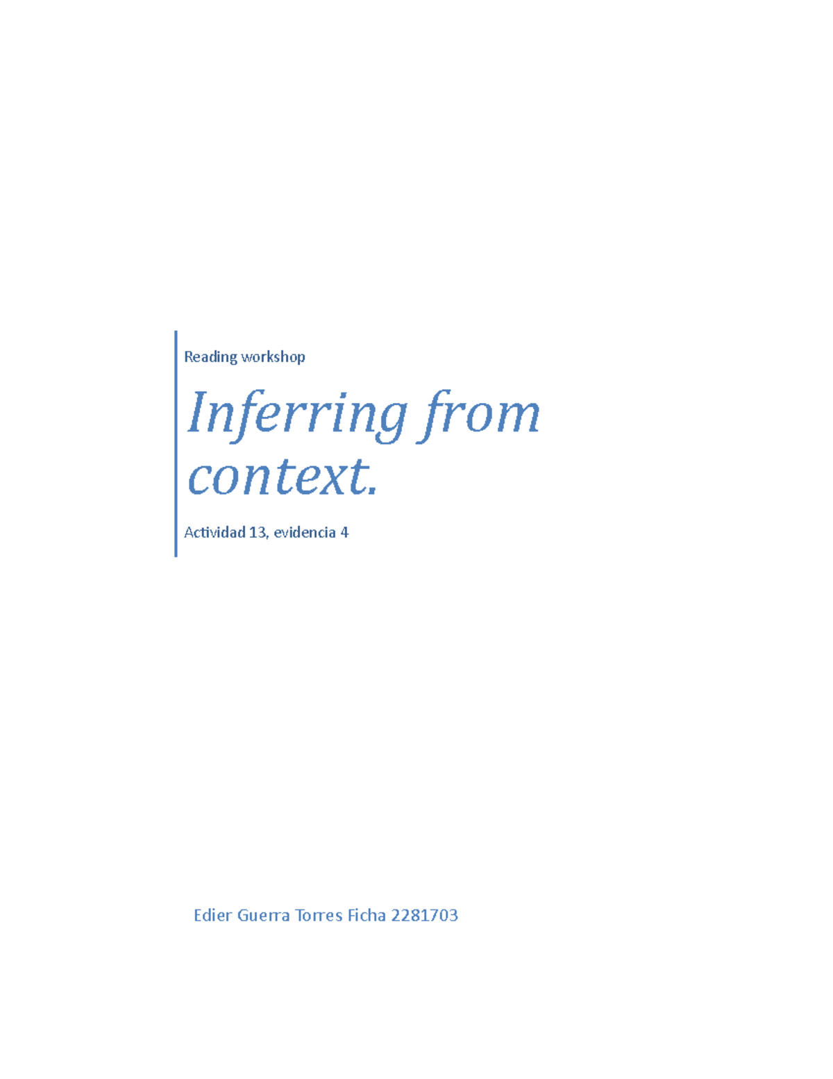 Evidencia 4 - Inferring from context - Reading workshop Inferring from ...