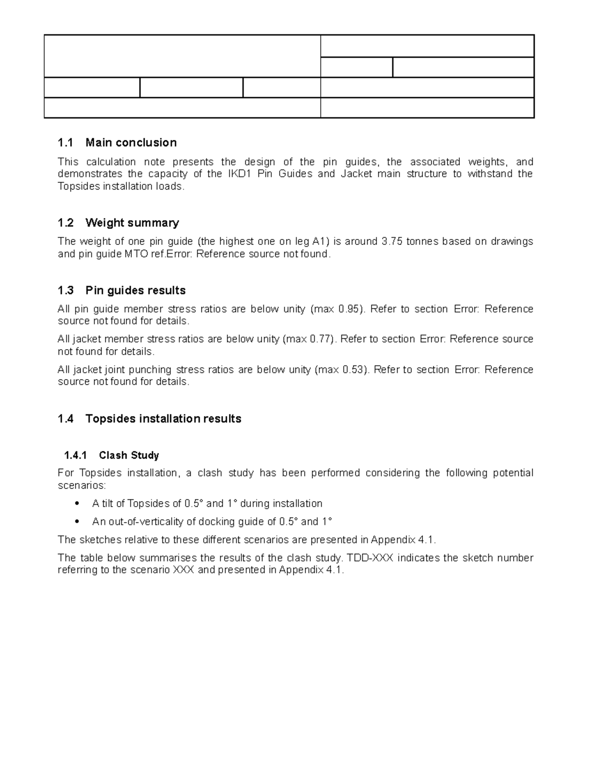 PIN Clash - rrrrrr - 1 Main conclusion This calculation note presents ...
