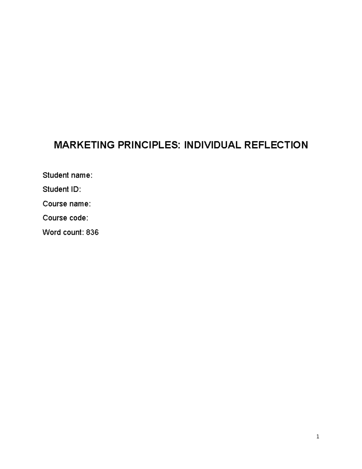Marketing principles-reflection - MARKETING PRINCIPLES: INDIVIDUAL ...