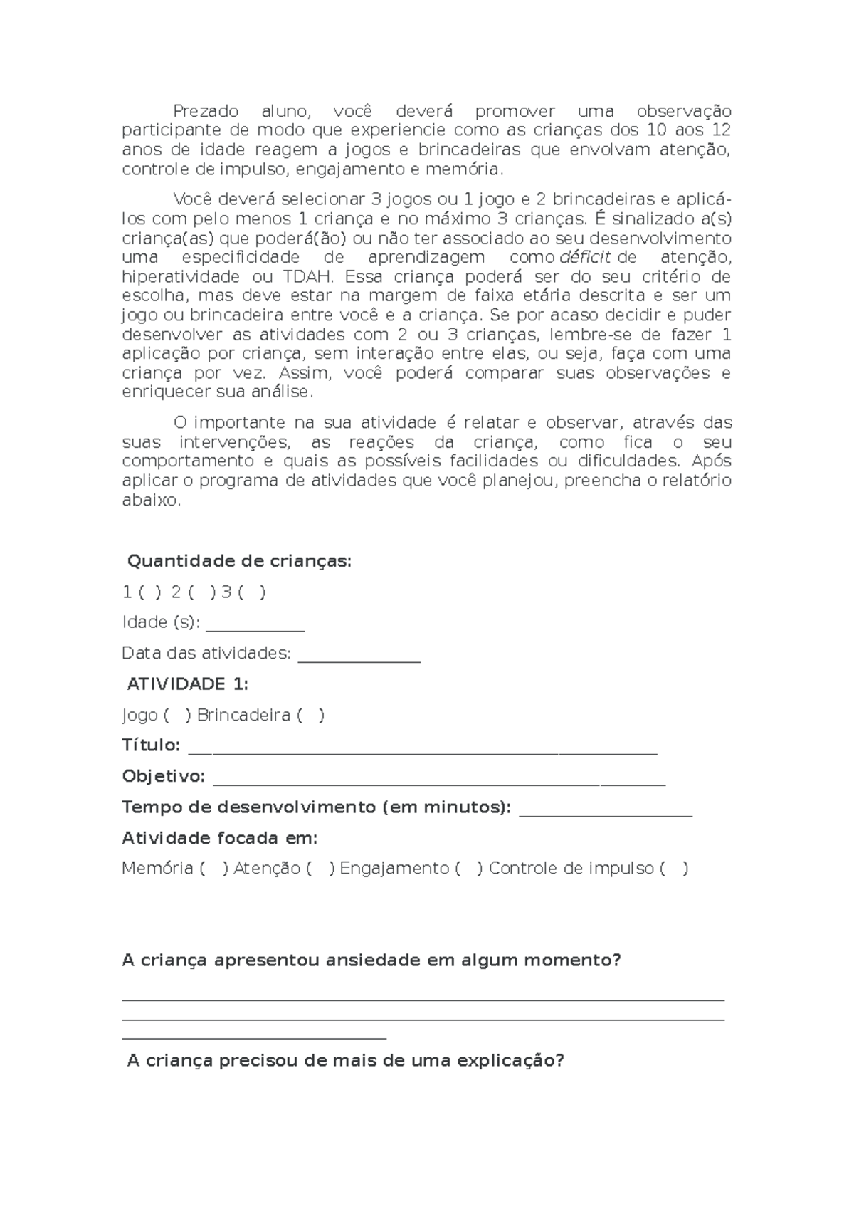 APA - TDAH - Prezado aluno, você deverá promover uma observação ...