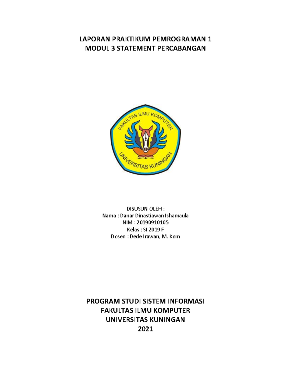 Laporan Praktikum Pemrograman 1 Modul 3 - LAPORAN PRAKTIKUM PEMROGRAMAN ...