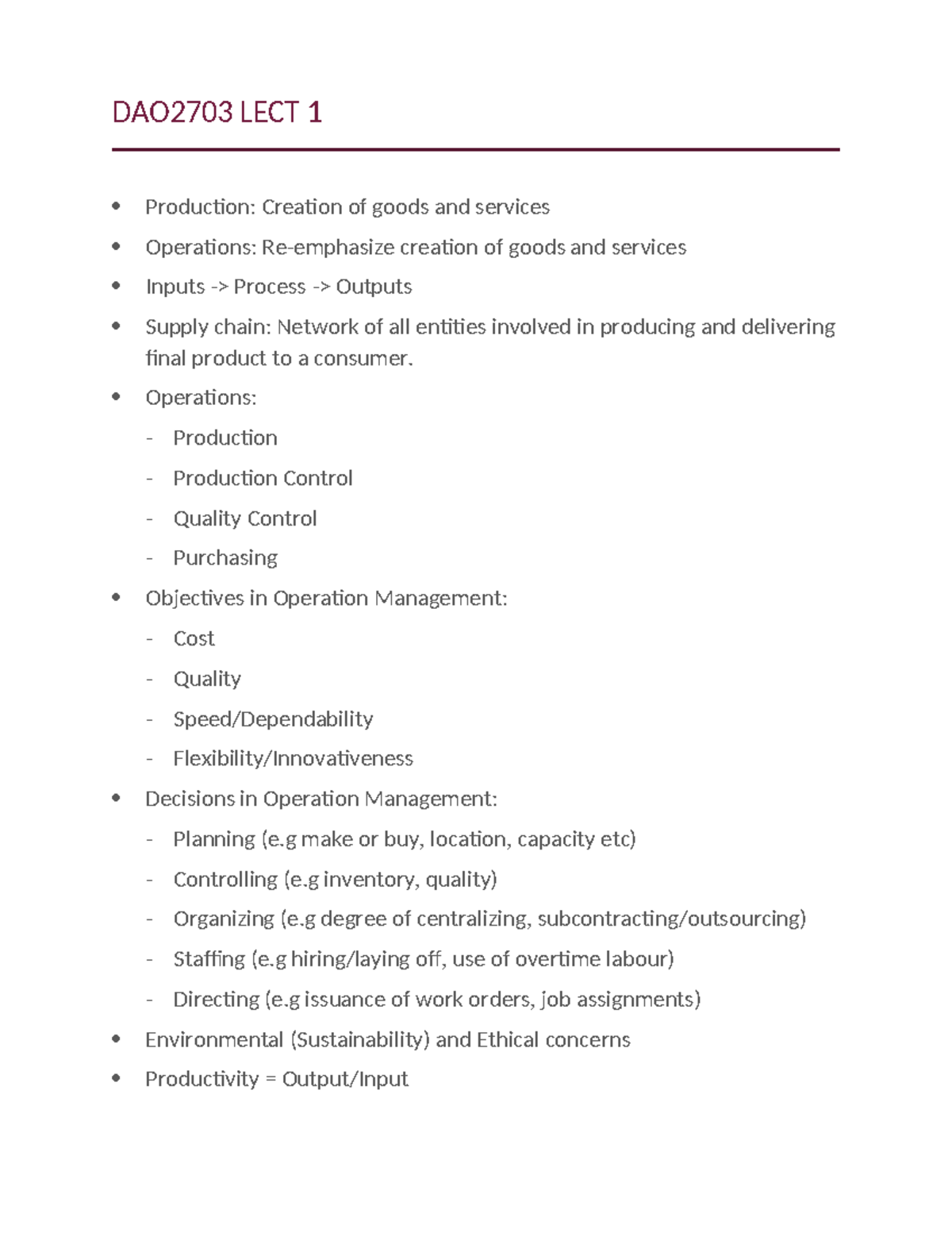 DAO2703 Summary 1 - first lect - DAO2703 LECT 1 Production: Creation of goods and services - Studocu