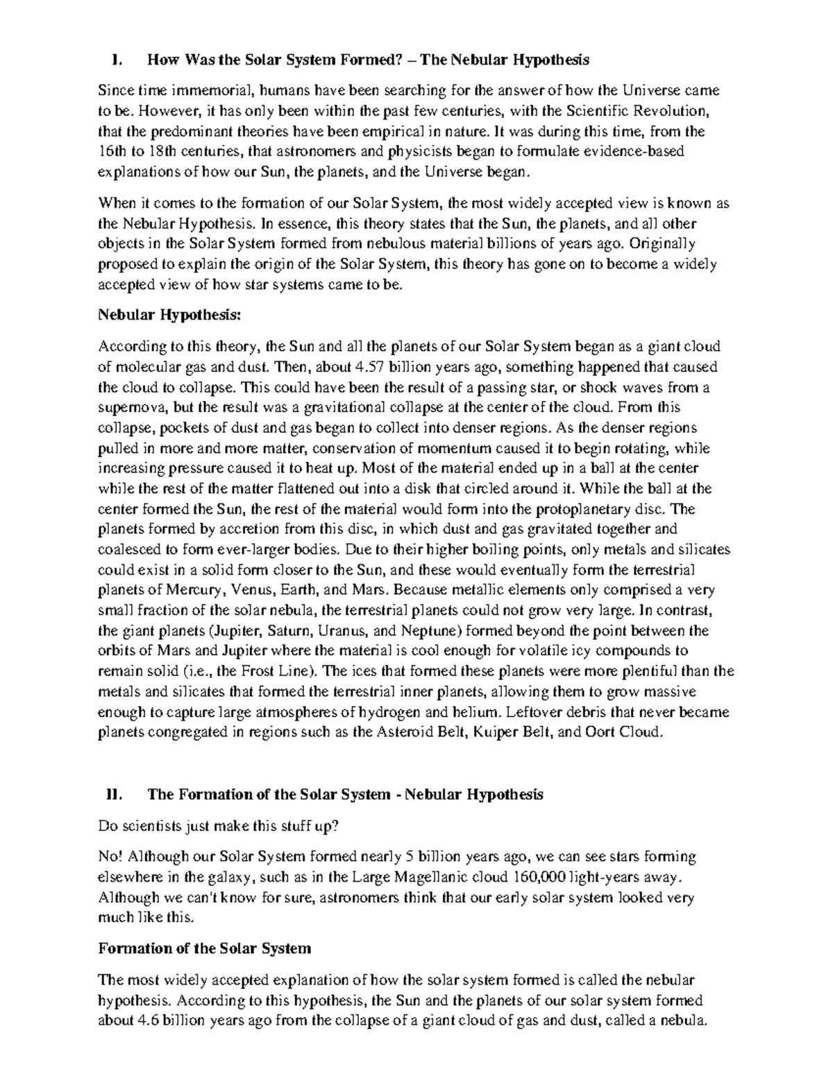 How Was the Solar System Formed - I. How Was the Solar System Formed ...