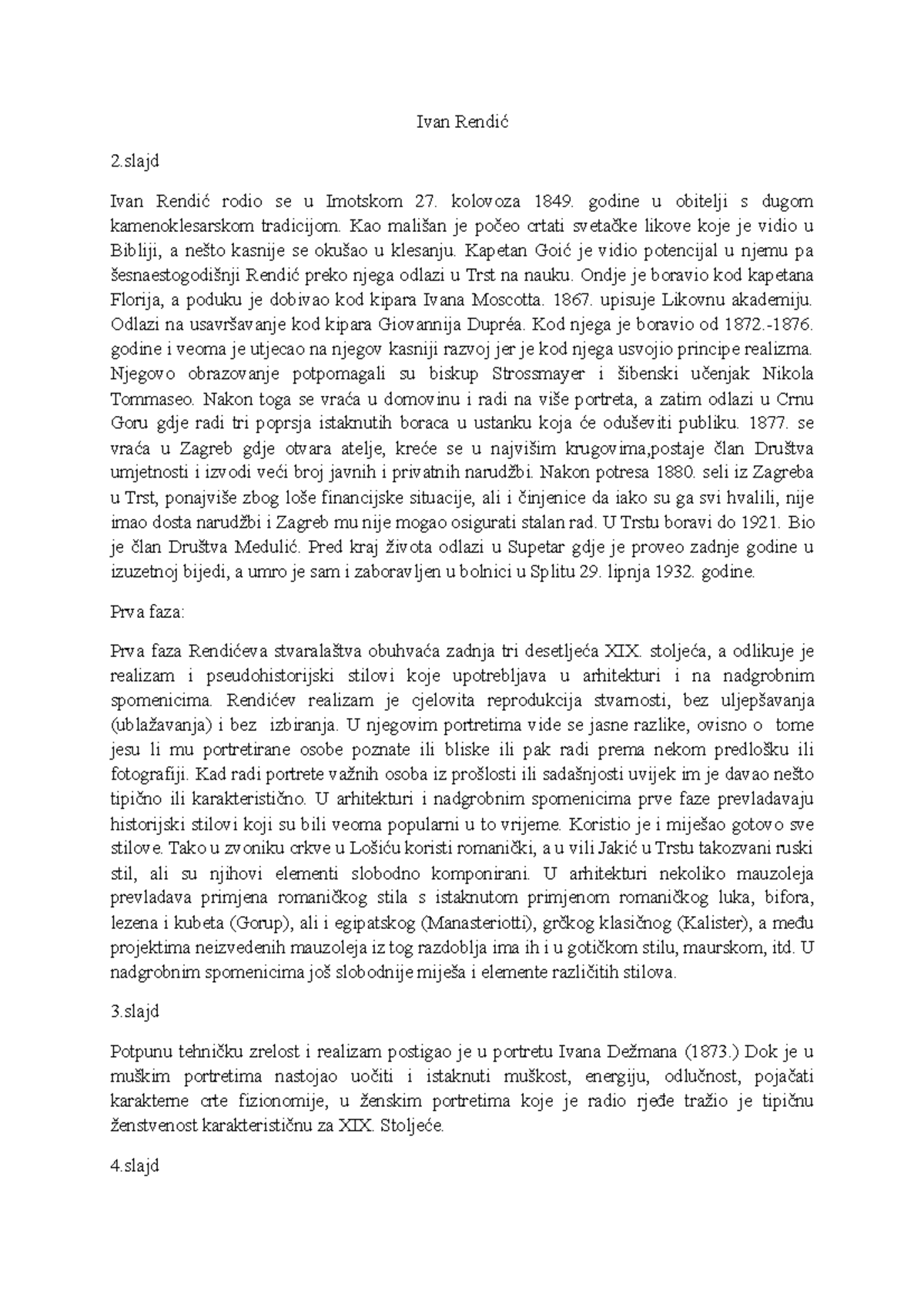 Ivan Rendić (po slajdovima) - Ivan Rendić 2 Ivan Rendić rodio se u ...