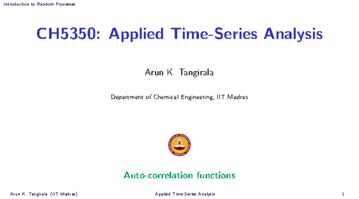 6 Autocovariance and Autocorrelation Functions required - CH5350 ...