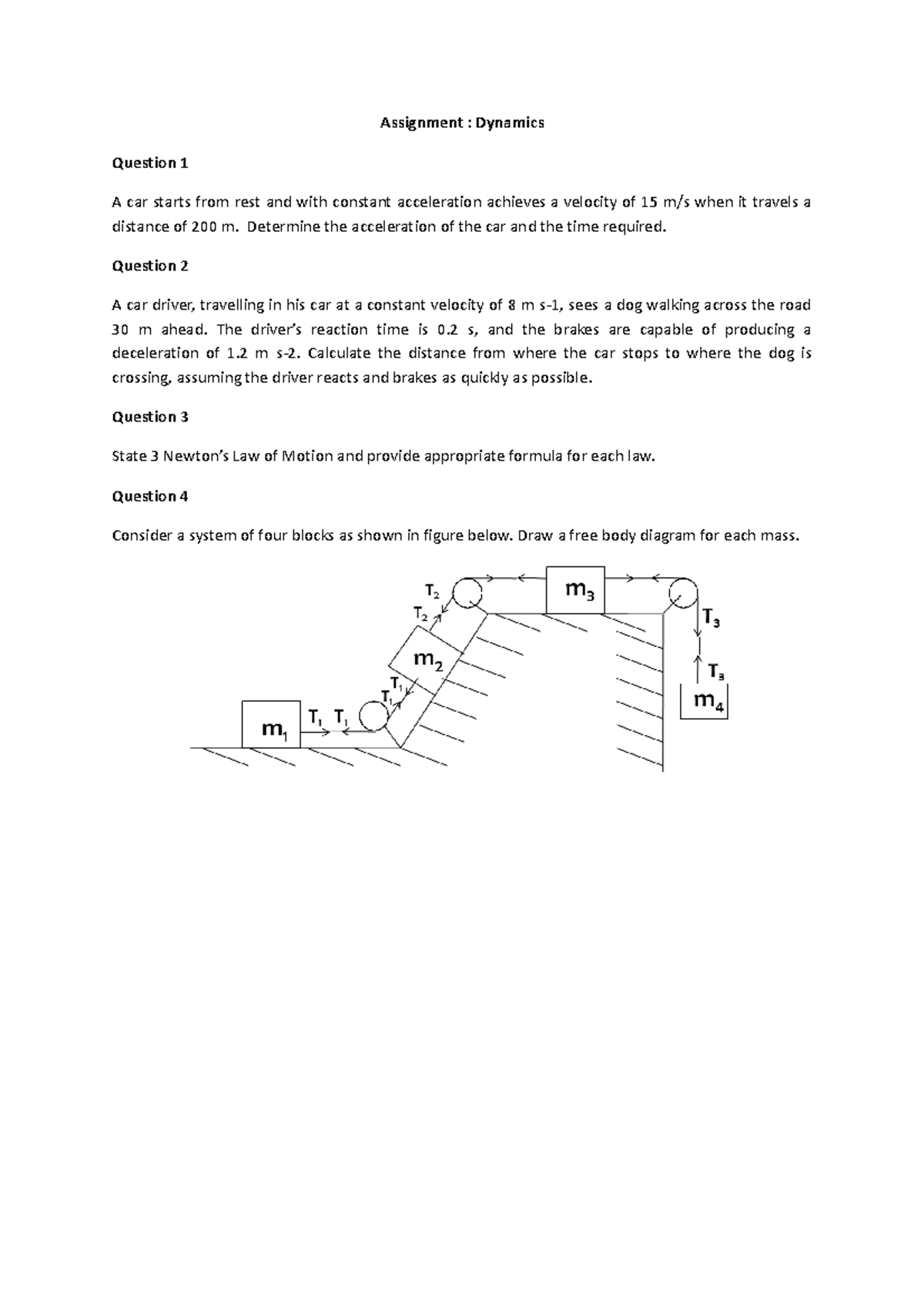Assignment Dynamics I Dont Know Assignment Dynamics Question 1 A