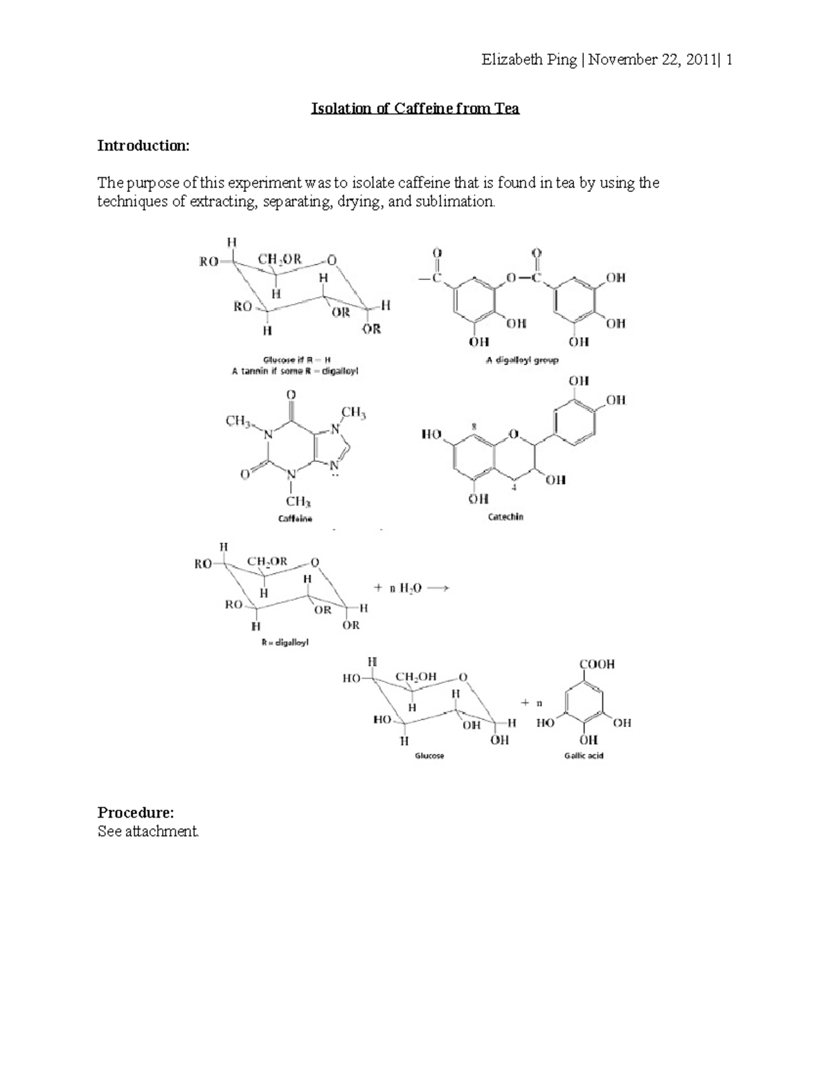 Isolation of Caffeine from Tea - Elizabeth Ping | November 22, 2011| 1 ...