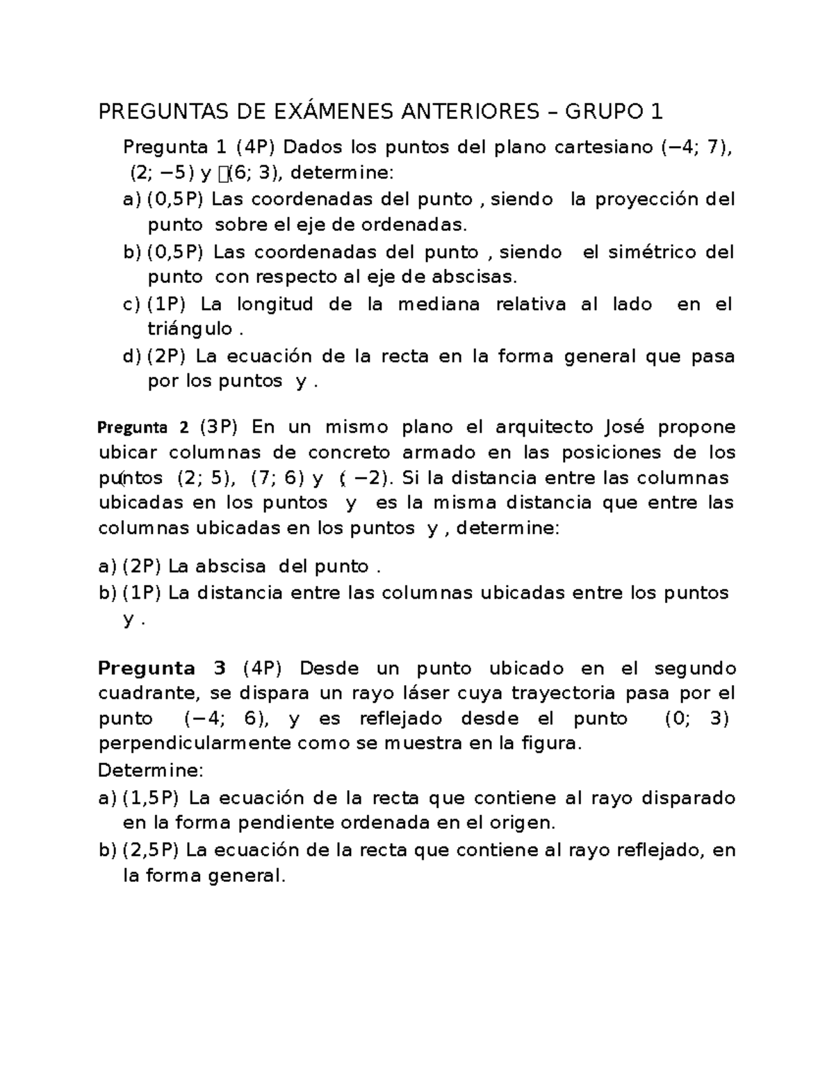 Repaso Evaluacion 1 - PREGUNTAS DE EXÁMENES ANTERIORES – GRUPO 1 ...