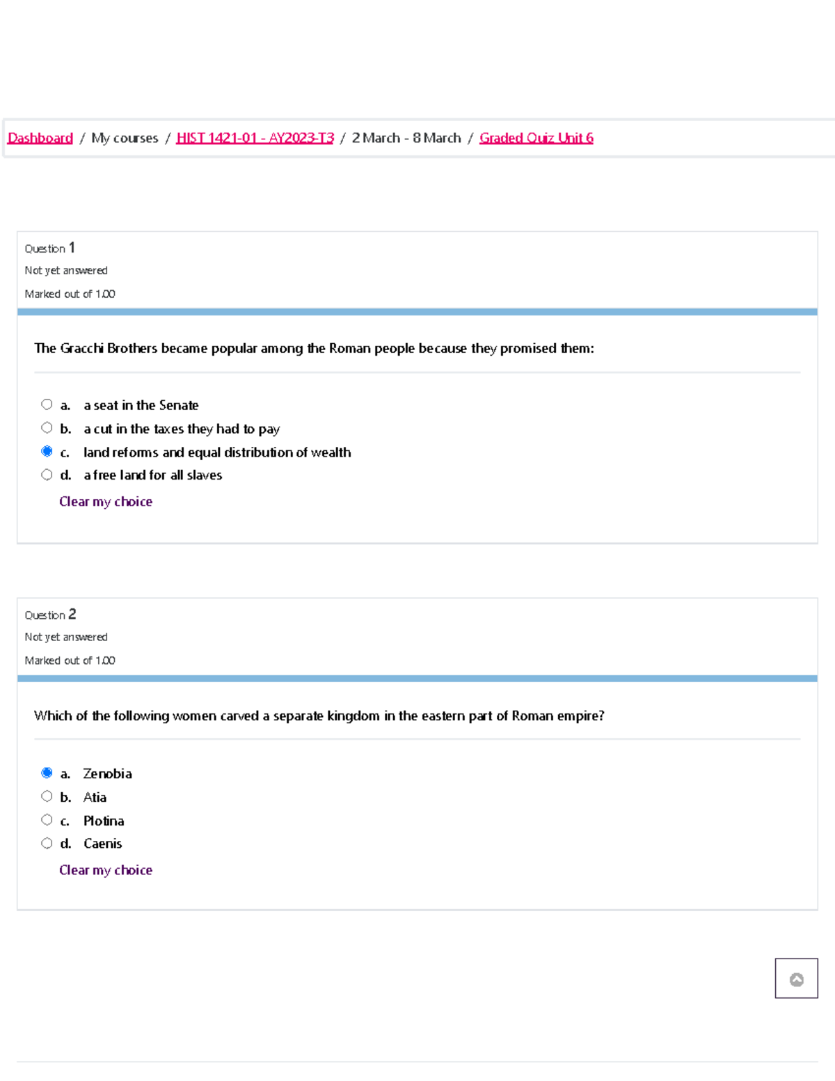 Graded Quiz Unit 6 - (HIST 1421) - Question 1 Not yet answered Marked out of 1. Question 2 Not ...