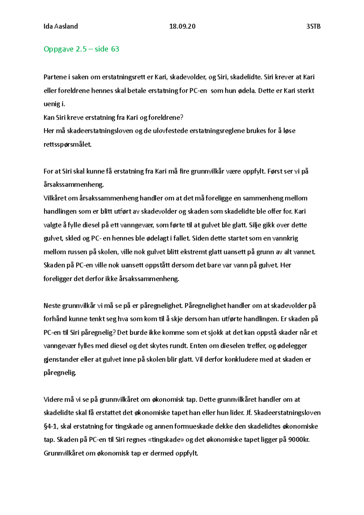 Oppgave fra erstatningsrett, Siri Dal - Studocu