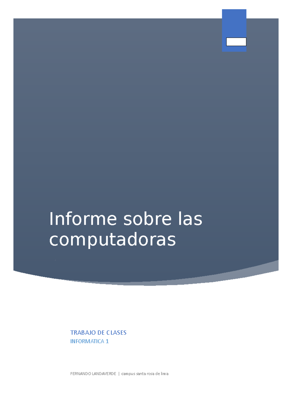 Computadoras 1 - bdb - Informe sobre las computadoras FERNANDO ...