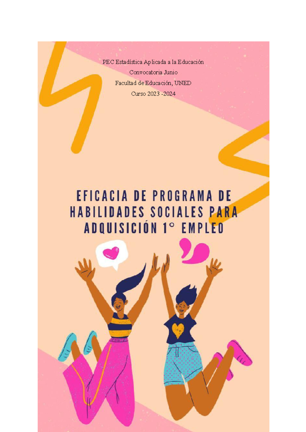 PEC Estadistica aplicada Educacion Junio 2024 - PEC Estadística Aplicada a la Educación ...