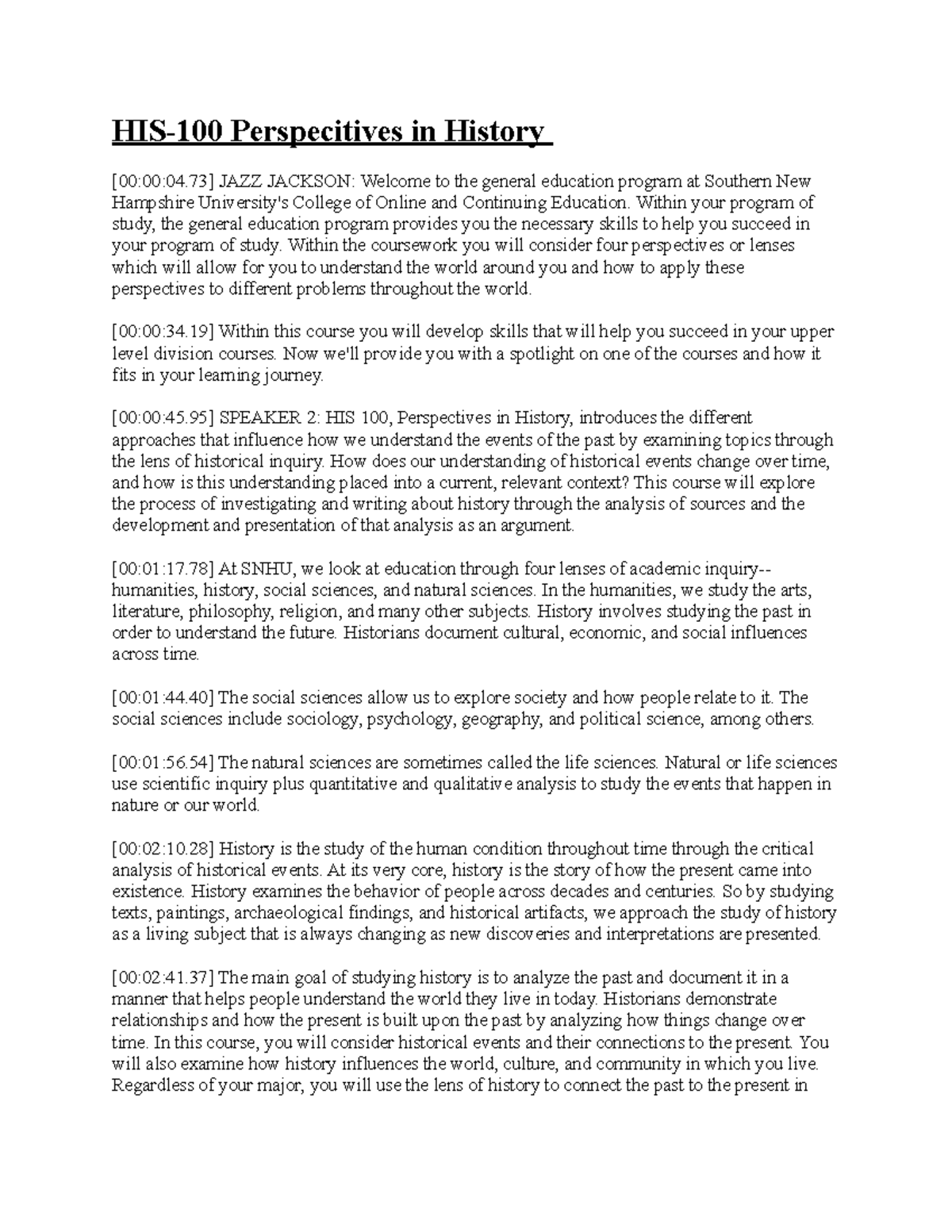 Perspectives in history assignment for the final week - HIS-100 ...