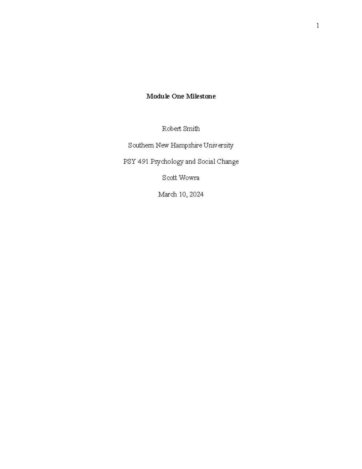 PSY 491 Module One Milestone - Module One Milestone Robert Smith ...
