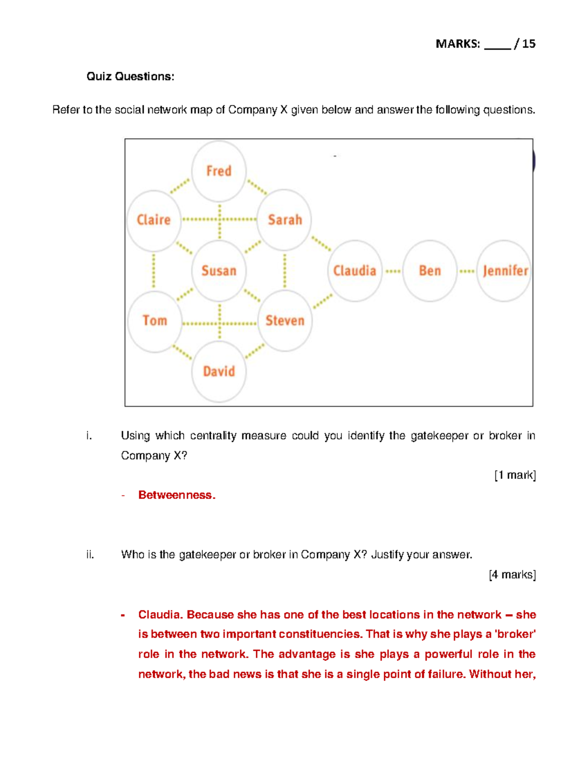 Quiz SAmple Answer SNA - knowledge management - MARKS: ____ / 15 Quiz ...