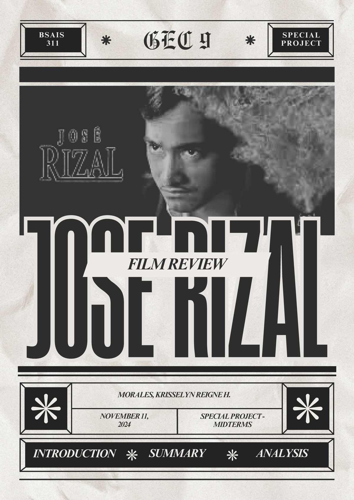 Jose Rizal Film Review - GEC 9 JOSE RIZALJOSE RIZAL BSAIS 311 SPECIAL ...