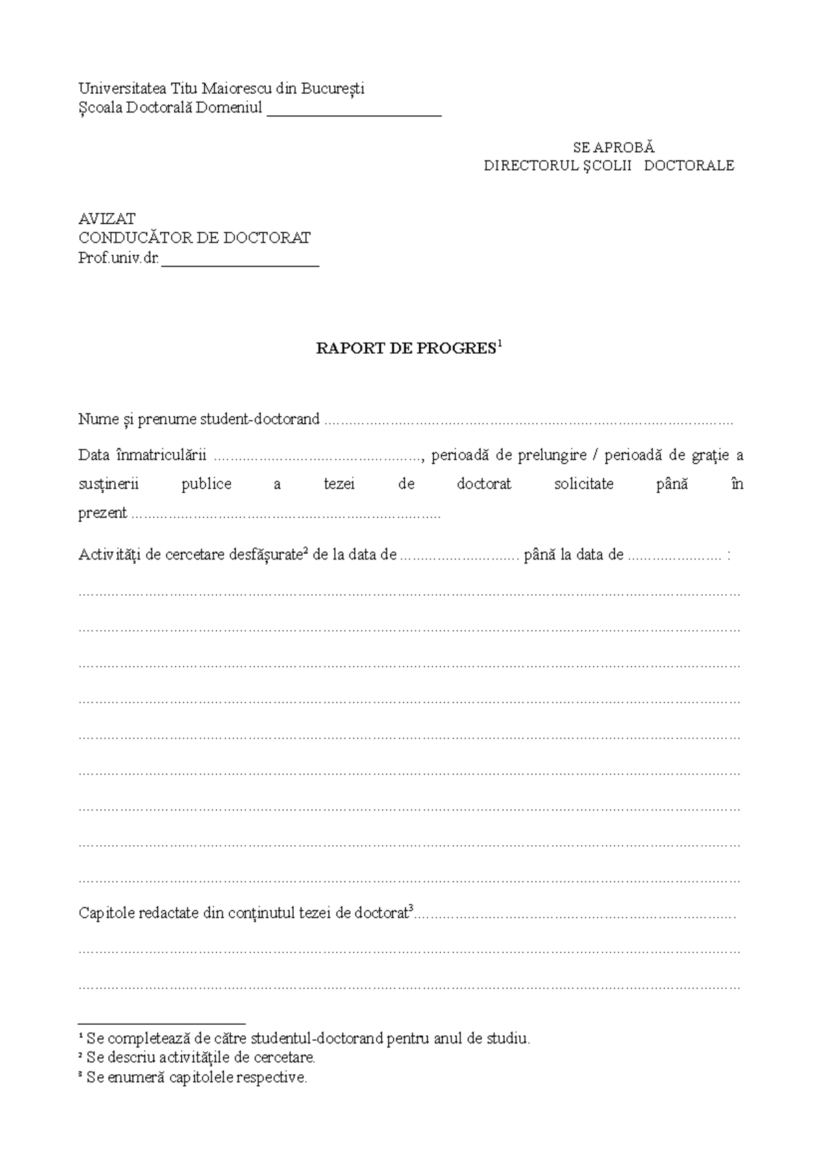 Raport de progres - Universitatea Titu Maiorescu din București Școala ...