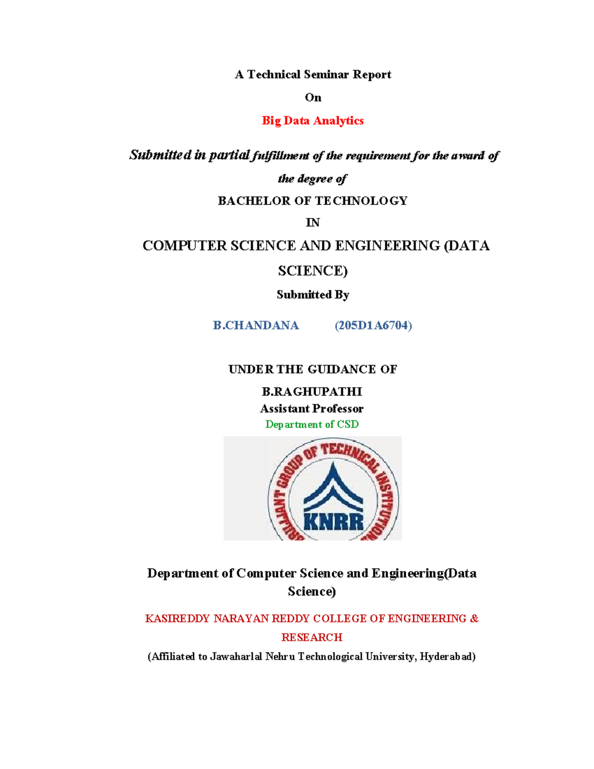 BDA - A Technical Seminar Report On Big Data Analytics Submitted in partial fulfillment of the ...