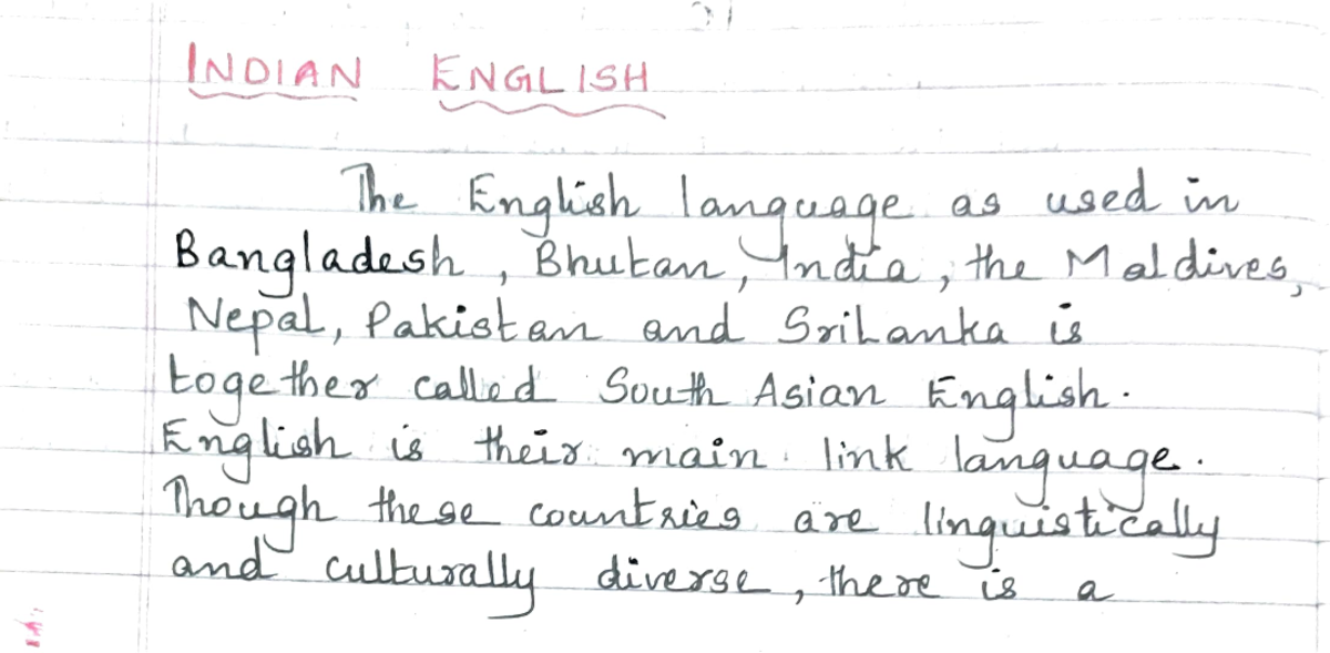 Indian English - Difference in Vocabulary, Pronunciation and Grammar as ...