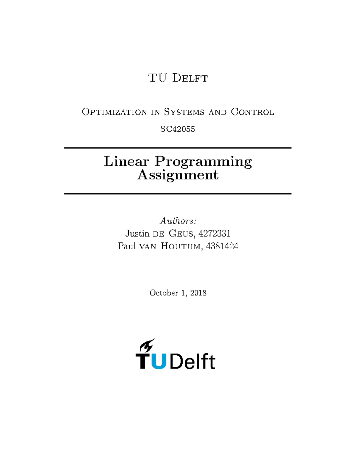 Linear Programming assignment - TU Delft Optimization in Systems and Control SC Linear ...
