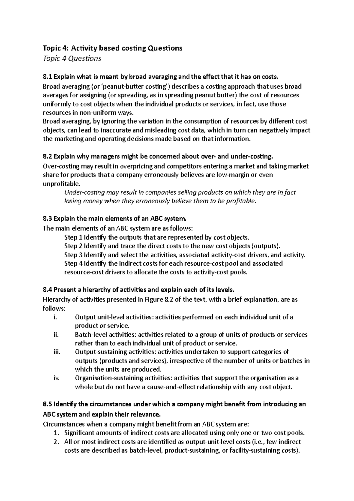Topic 4 Homework practice questions - Topic 4: Activity based costing ...