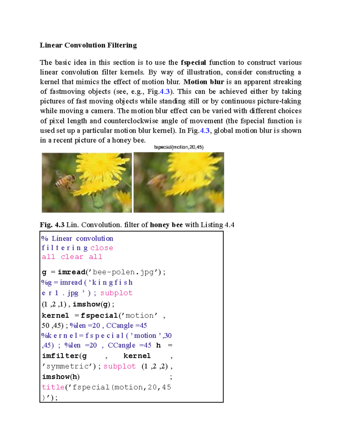 Linear Convolution Filtering - By way of illustration, consider constructing a kernel that ...
