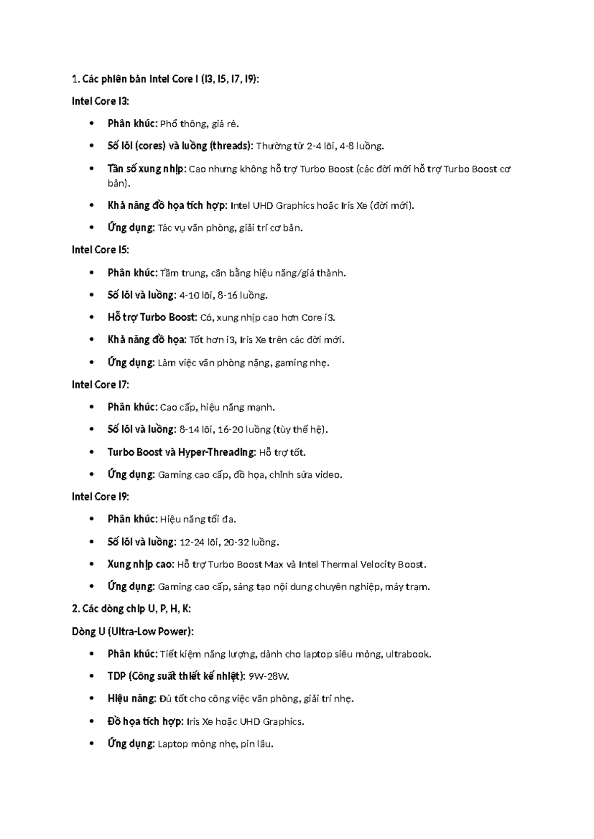 KTMT HDH - ktmt - 1. Các phiên bản Intel Core I (i3, i5, i7, i9): Intel Core i3: Phân khúc: Phổ ...