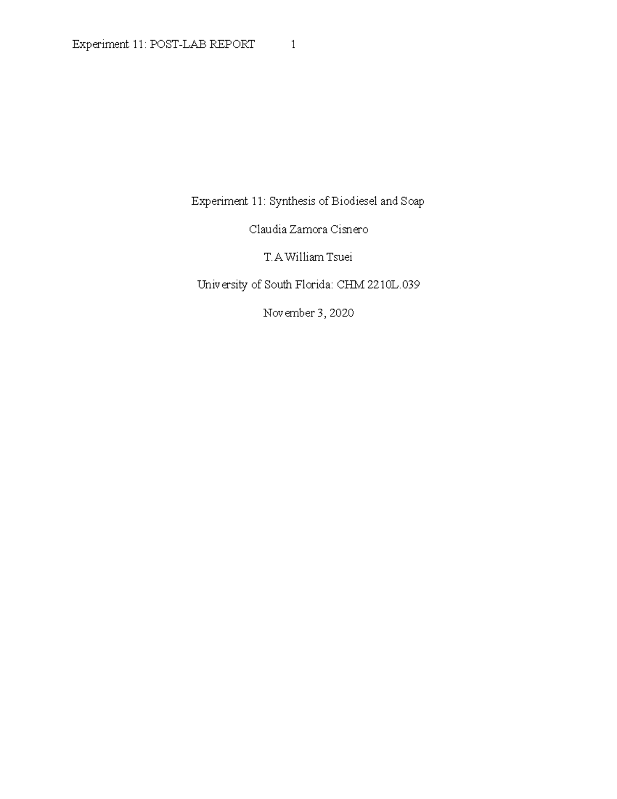 Experiment 11 Post-Lab Report - Experiment 11: POST-LAB REPORT 1 ...