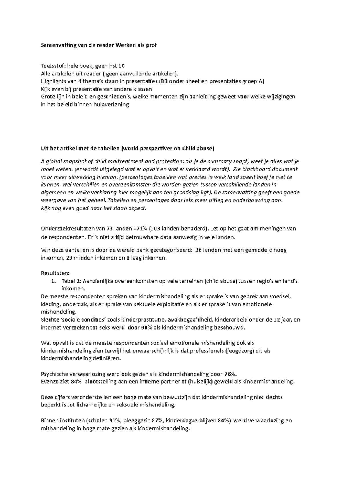 Samenvatting van de reader Werken als prof - Highlights van 4 staan in ...