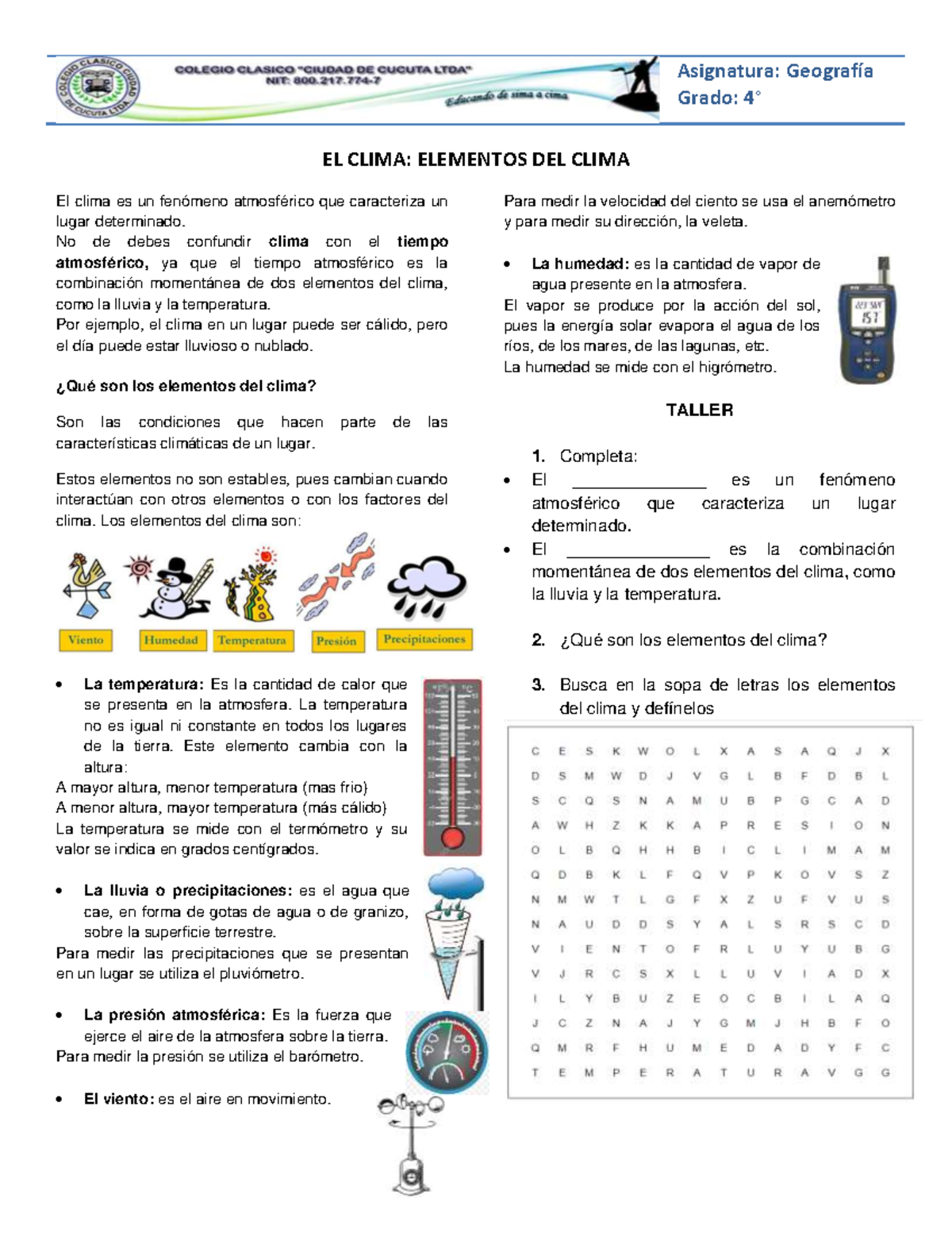 Clima - Asignatura: Geografía Grado: 4° EL CLIMA: ELEMENTOS DEL CLIMA ...
