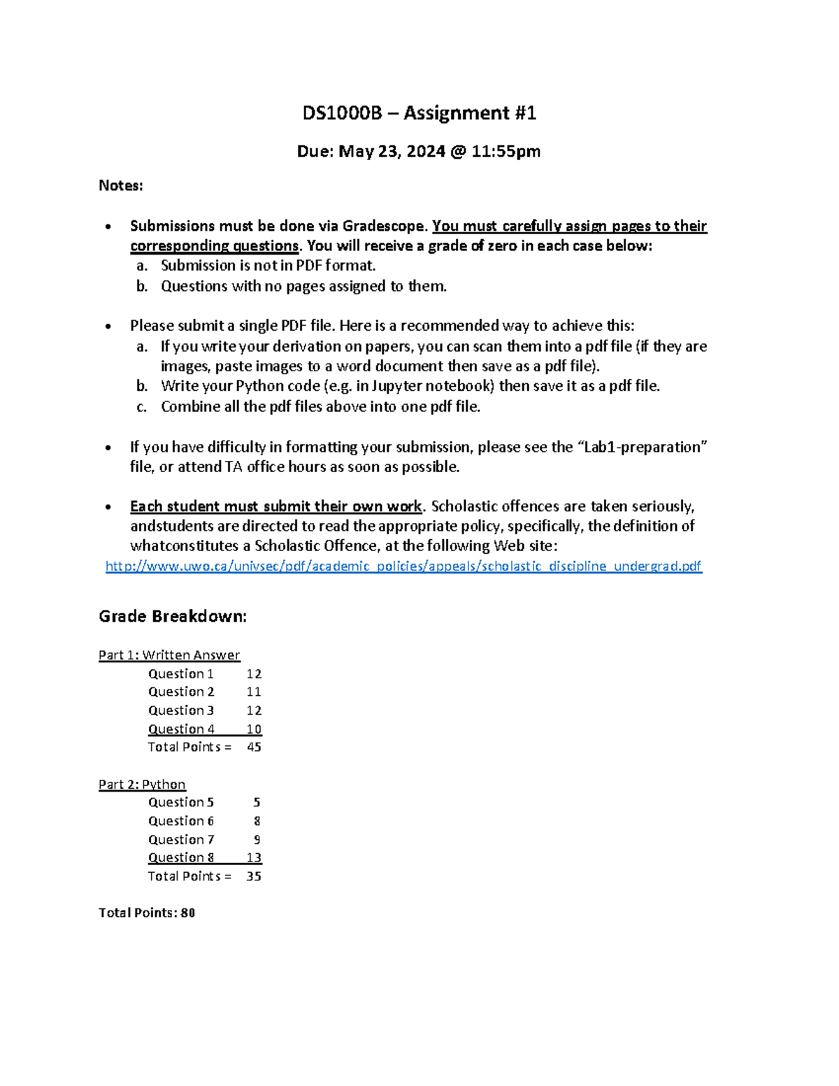 DS1000B - Assignment 1 Instructions - DS1000B – Assignment # 1 Due: May 23 , 202 4 @ 11:55pm ...