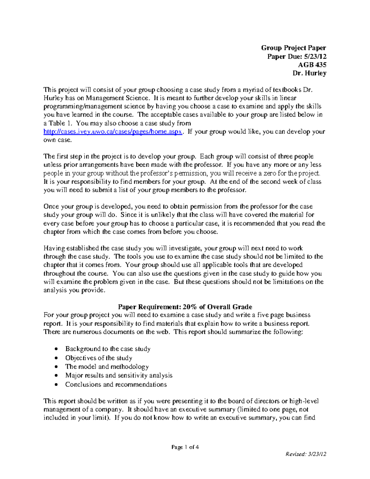 009052167 - Page 1 of 4 Group Project Paper Paper Due: 5/23/ AGB 435 Dr ...