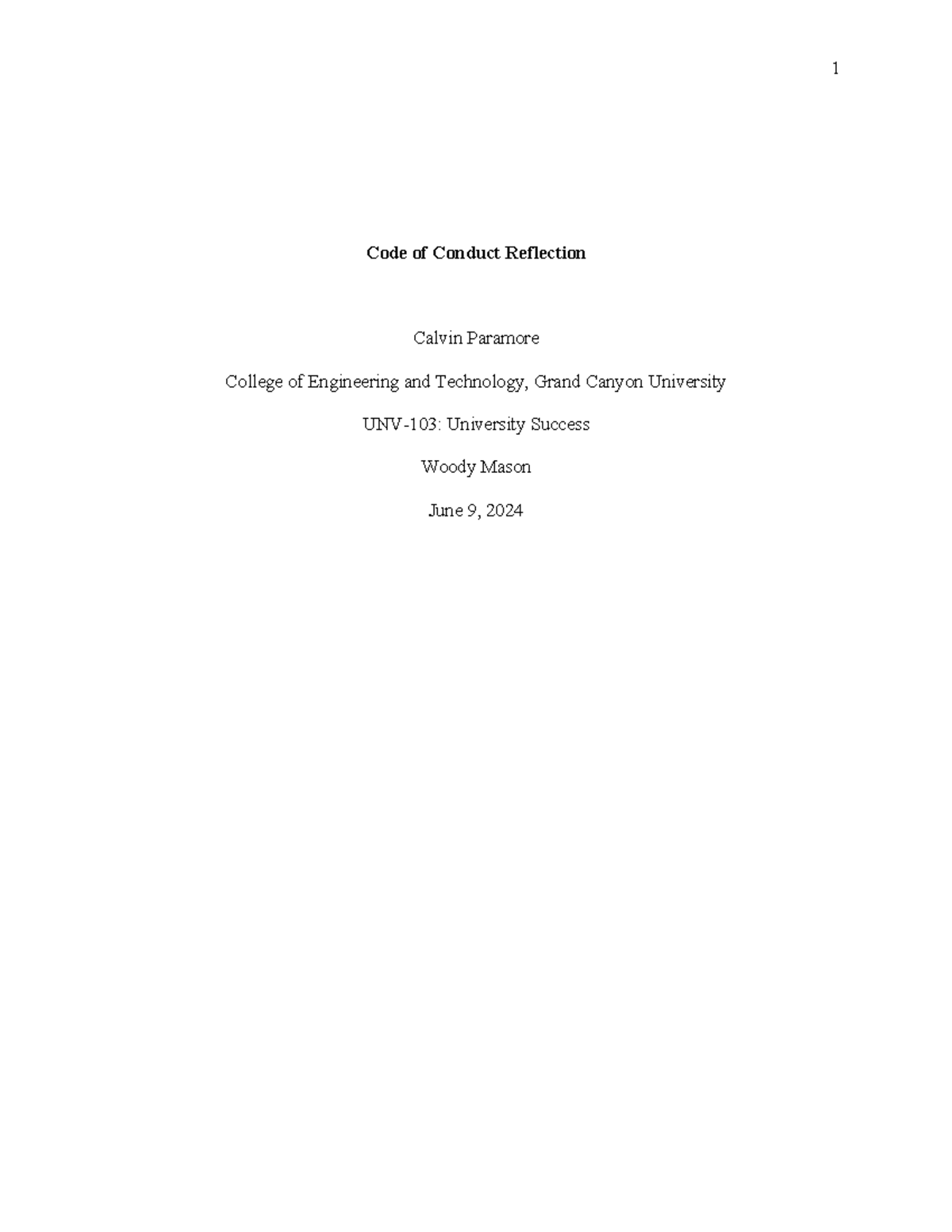 Code of Conduct Reflection - Code of Conduct Reflection Calvin Paramore College of Engineering ...