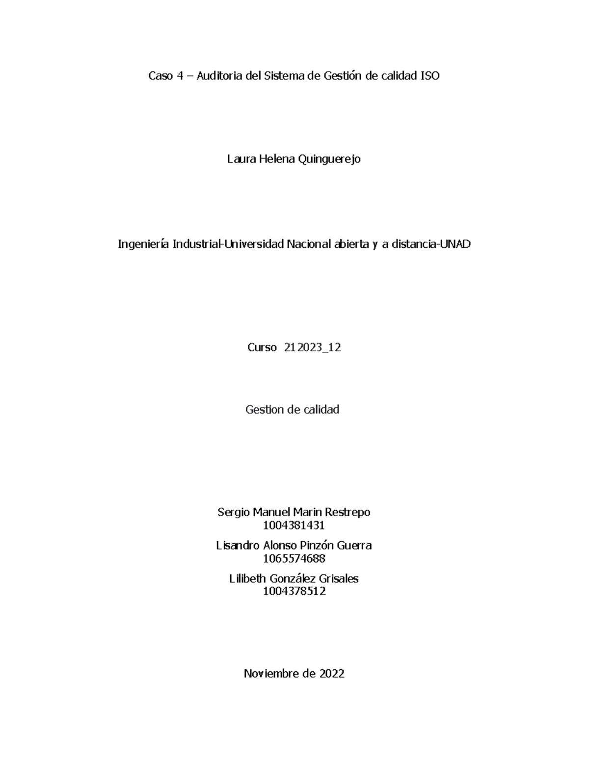 Caso 4 Curso 212023 12 Tarea 4 Caso 4 Auditoria Del Sistema De