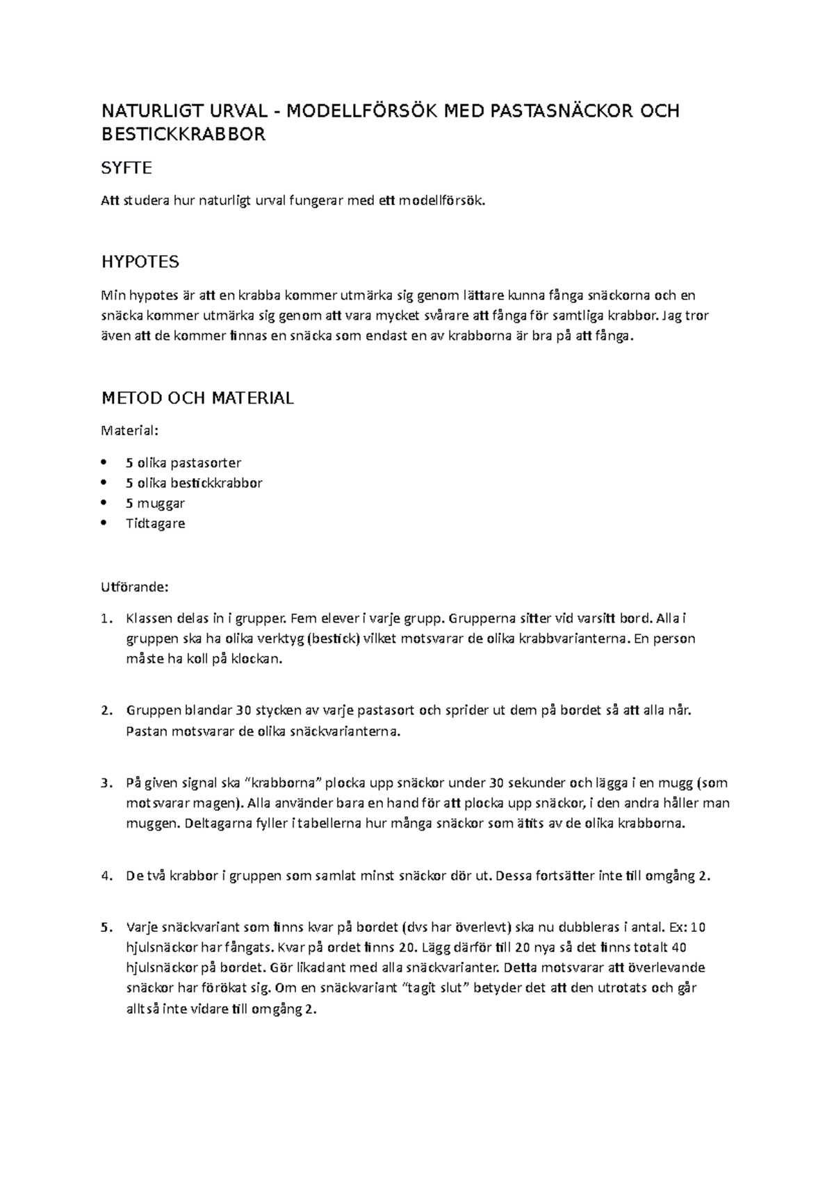 Biologi - labbraport naturlig urval - NATURLIGT URVAL - MODELLFÖRSÖK ...