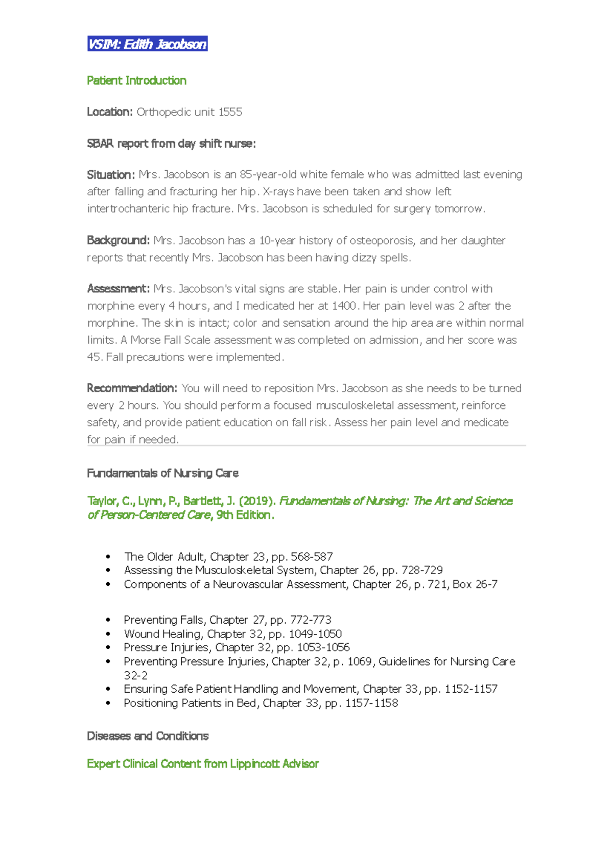 Vsims Edith Jacobson - Patient Introduction Location: Orthopedic unit ...