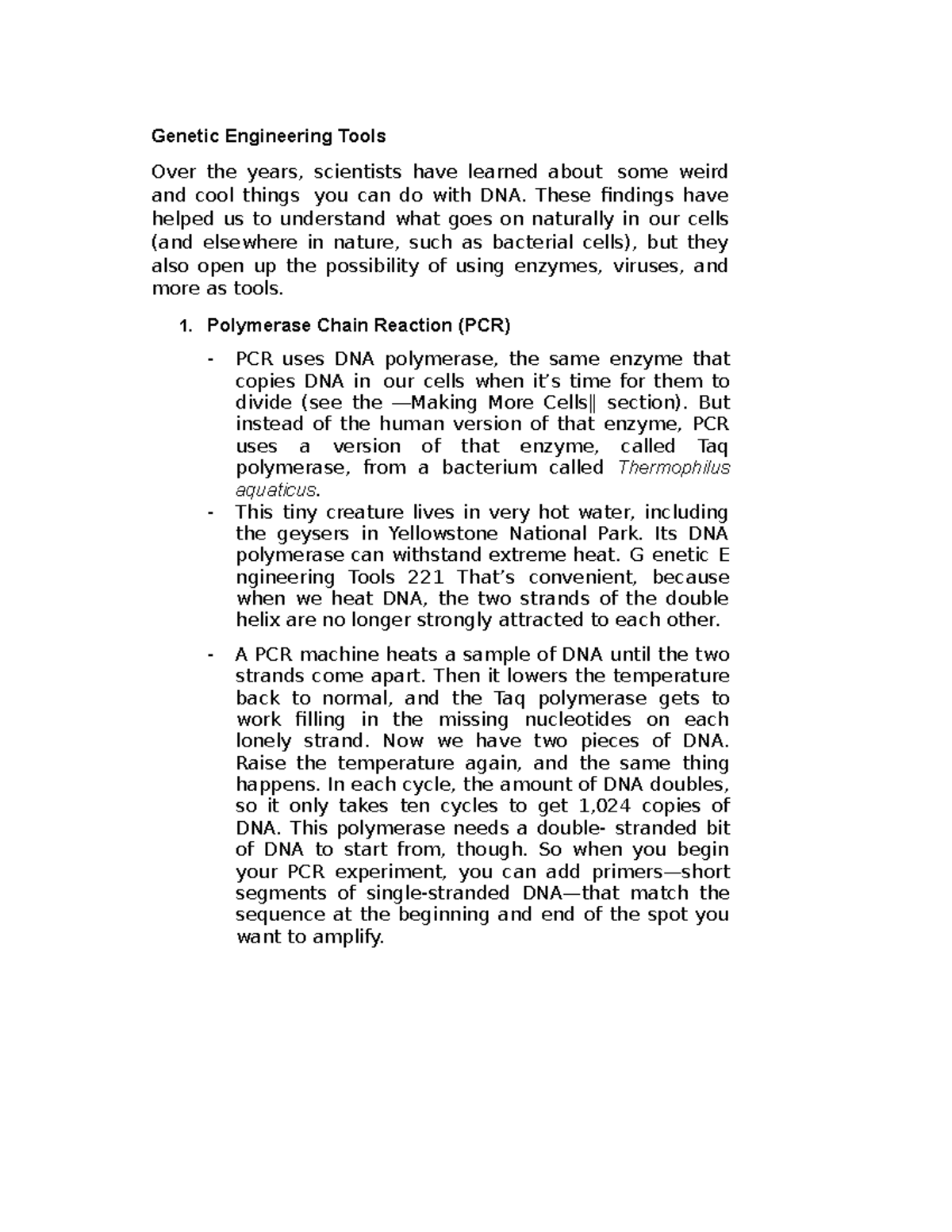 Genetic Engineering Tools - These findings have helped us to understand ...