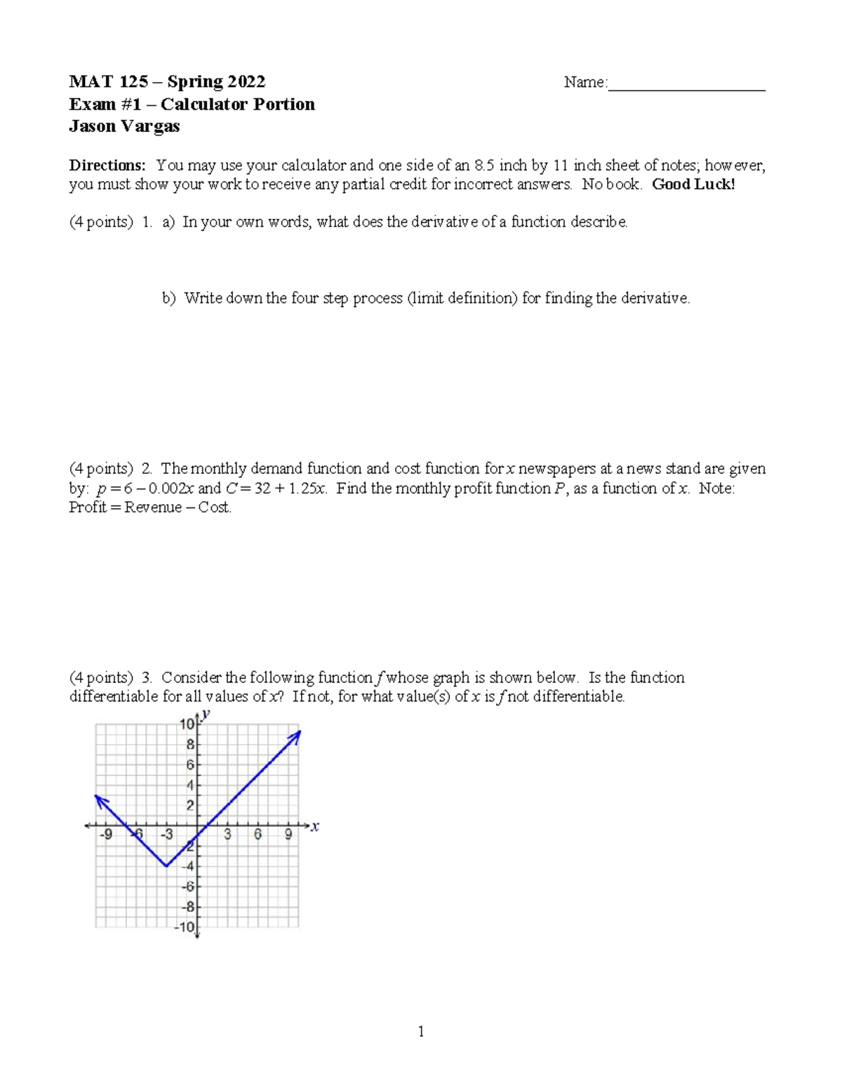 Survey Calc Exam 1 - MAT 125 – Spring 2022 Name ...