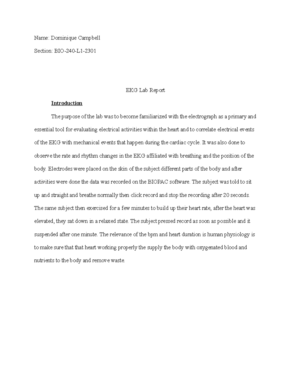 EKG Lab Report copy - The rate of the heart and duration after numerous ...