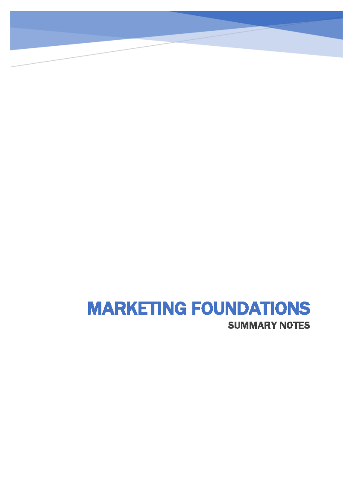 Marketing-notes- all textbook notes - MARKETING FOUNDATIONS SUMMARY ...