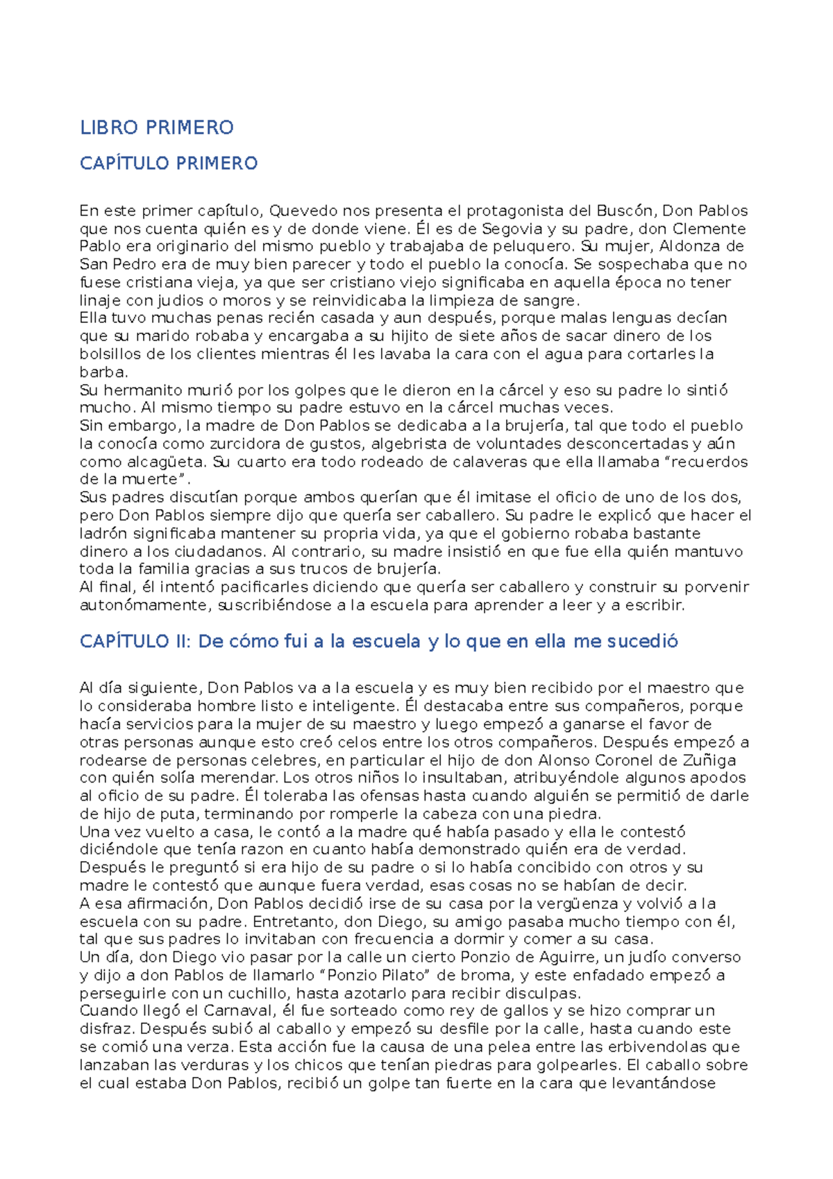 Buscon - LIBRO PRIMERO CAPÍTULO PRIMERO En este primer capítulo ...