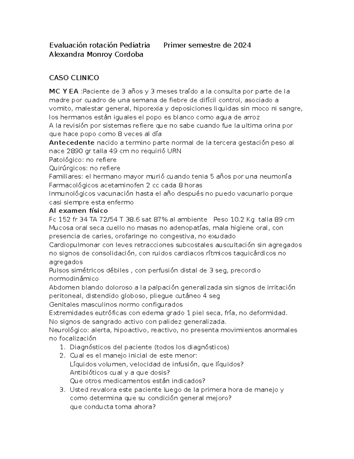 CASO Clinico - Evaluación rotación Pediatria Primer semestre de 2024 ...