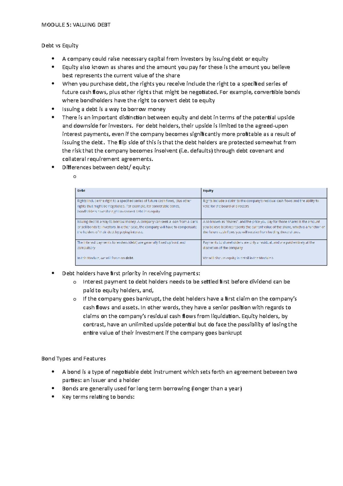Module 5 Notes - Debt vs Equity A company could raise necessary capital ...