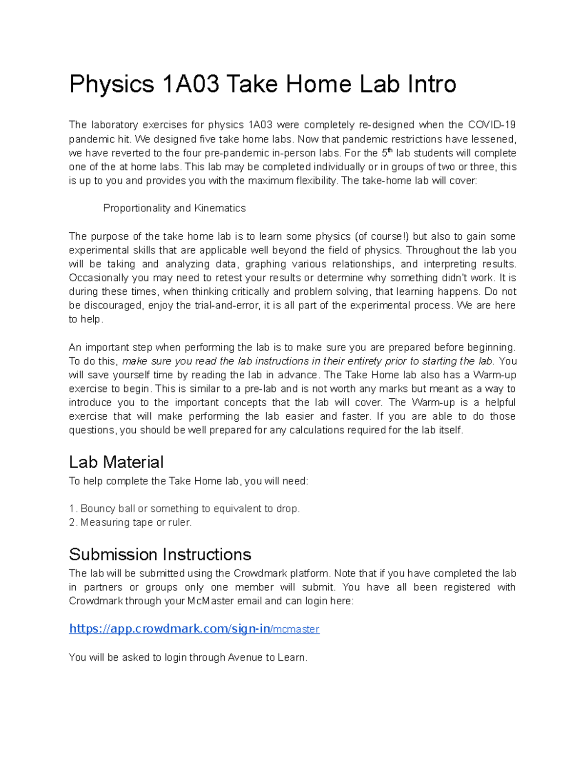 Take Home Lab Intro W23 - Lab - Physics 1A03 Take Home Lab Intro The laboratory exercises for ...