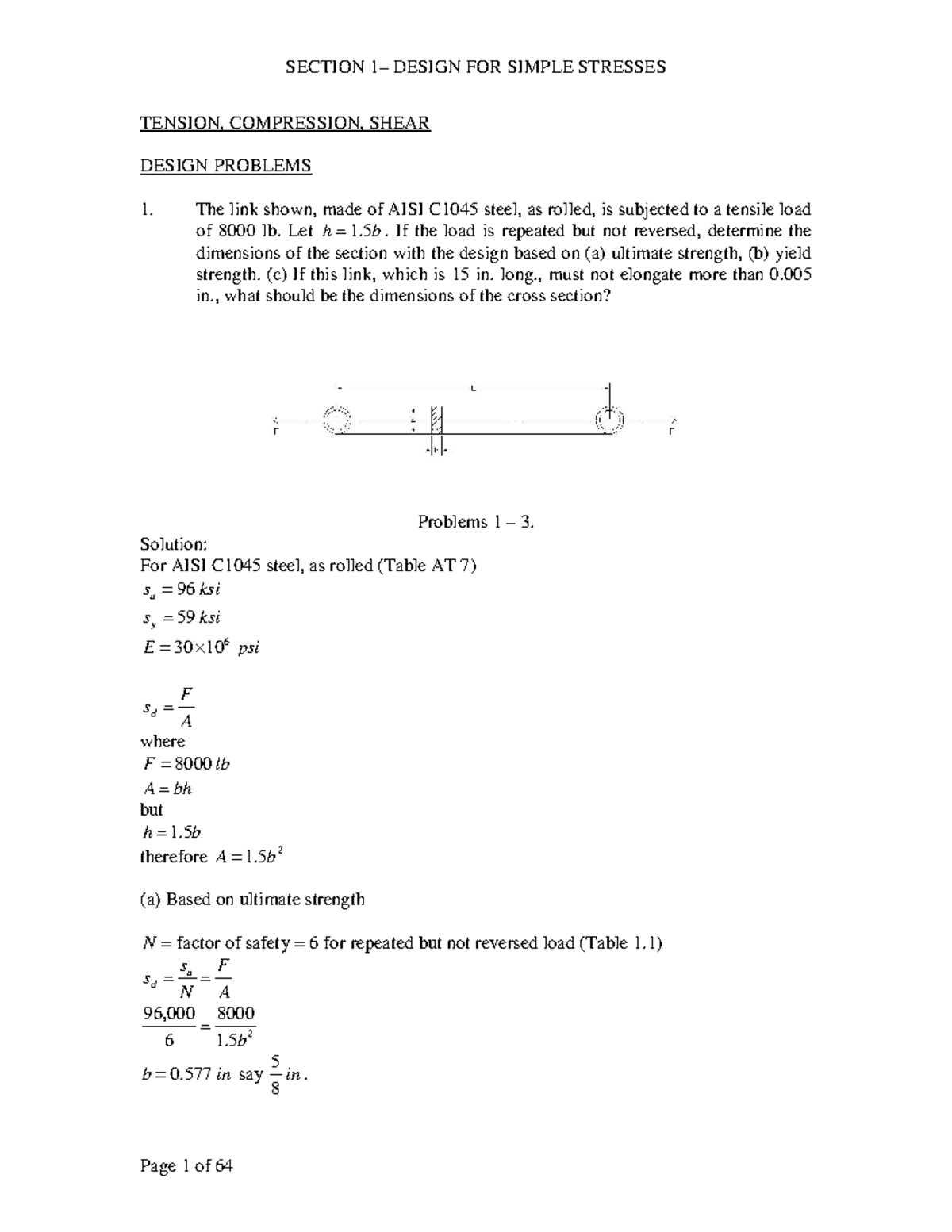 Pdfcoffee - Machine design by Faires - TENSION, COMPRESSION, SHEAR DESIGN PROBLEMS The link ...