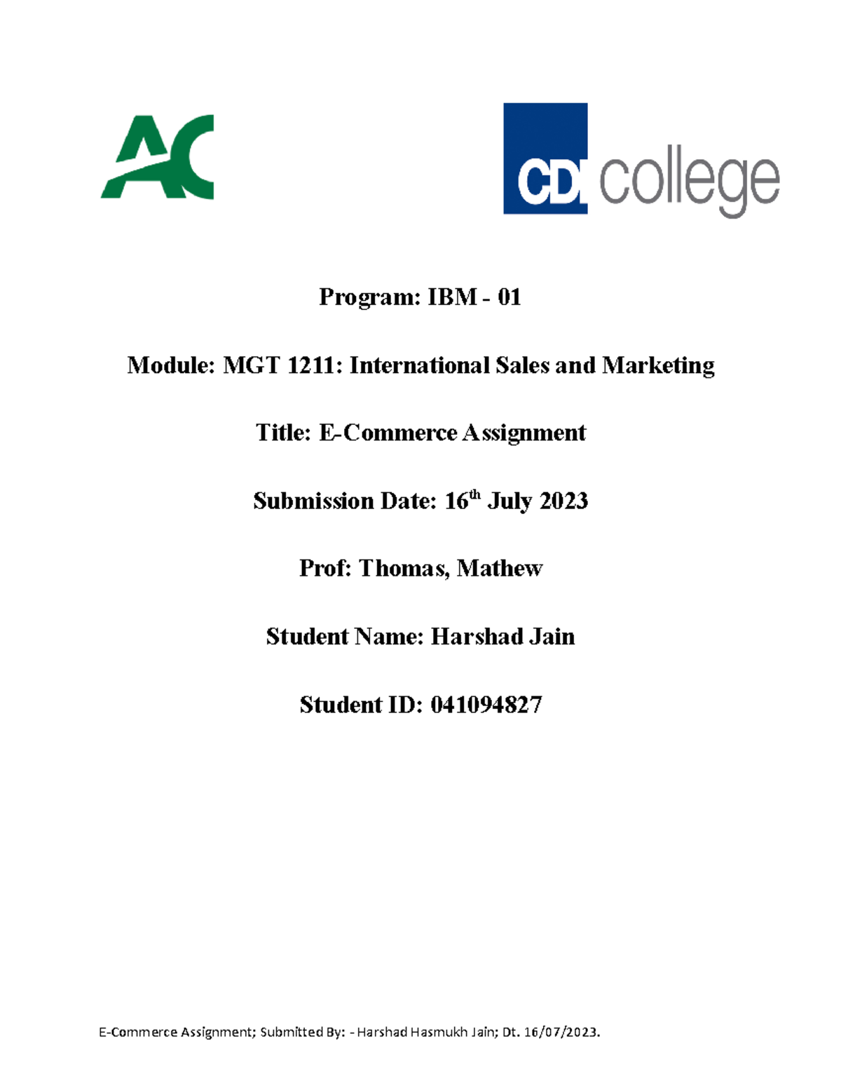 E-commerce Assignment - Program: IBM - 01 Module: MGT 1211 ...
