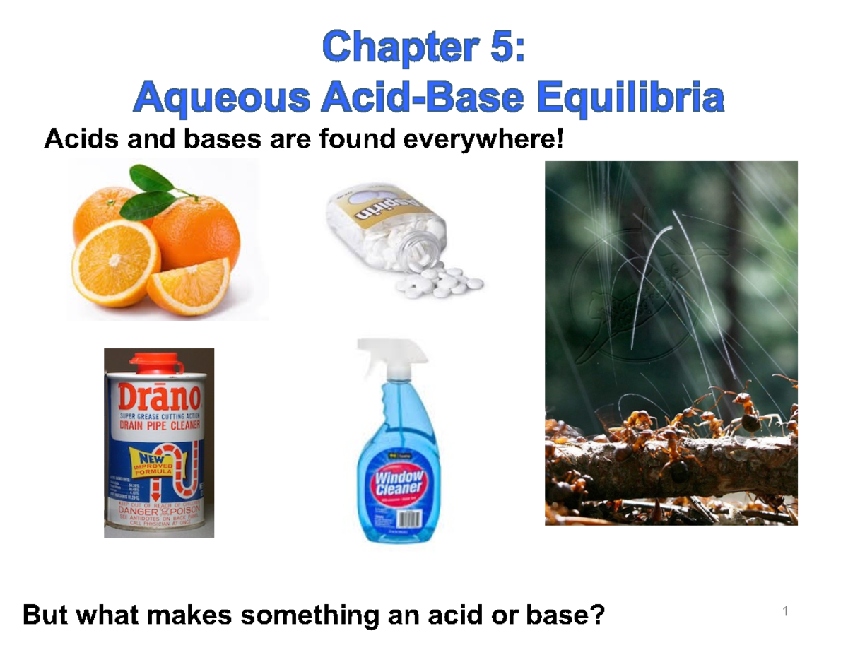 Chapter 5 CHM1311D 2023 - Chapter 5 - Acid-Base Equilibria 1 Acids and ...