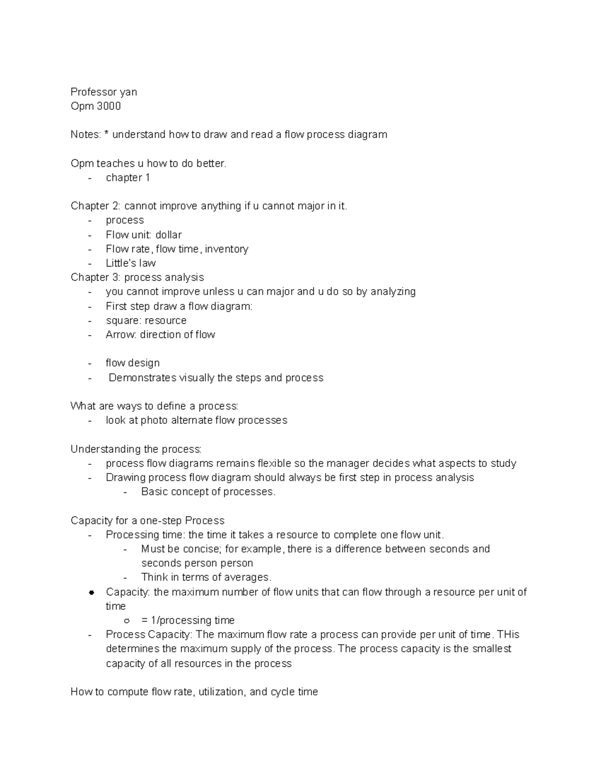 Opm 2 7 notes - Professor yan Opm 3000 Notes: * understand how to draw ...