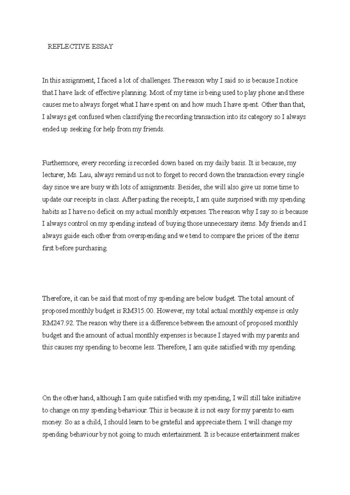 Finance practice - REFLECTIVE ESSAY In this assignment, I faced a lot ...