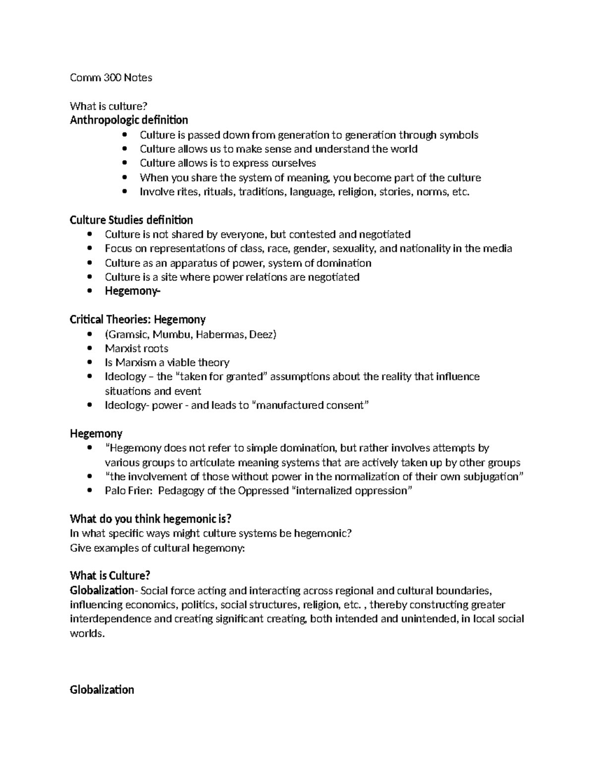 Comm 300 Notes - Comm 300 Notes What is culture? Anthropologic ...